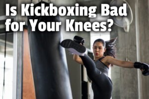 Is Kickboxing Bad for Your Knees? | Dojo Life HQ